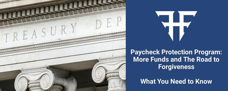 Paycheck Protection Program Update: More Funds and The Road to ...